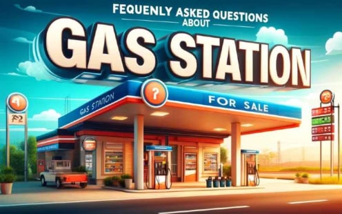 15 Frequently Asked Questions About Gas Stations for Sale